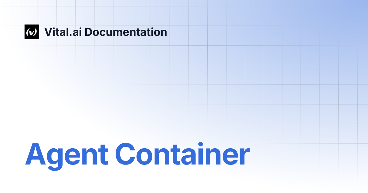 Agent Container | Vital.ai Documentation